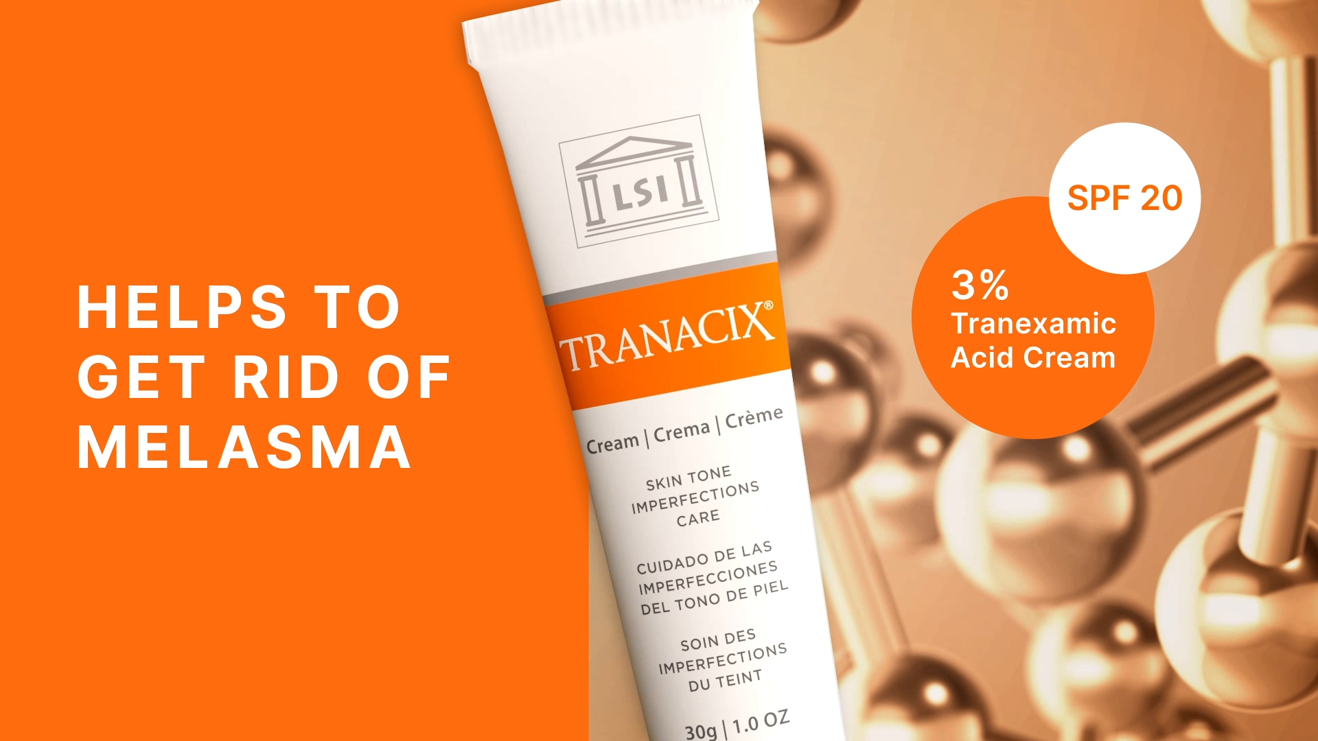 We present TRANACIX® Cream… A revolutionary formula for skin tone ...